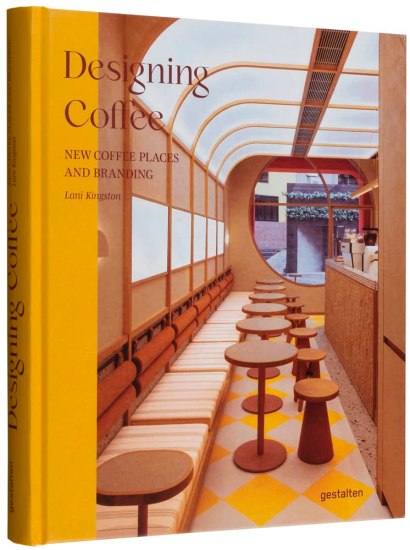 Designing Coffee: New Coffee Places and Branding - Encyclopedia of Design